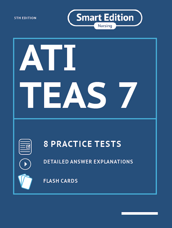 ATI TEAS 7 Study Guide - Smart Edition Media